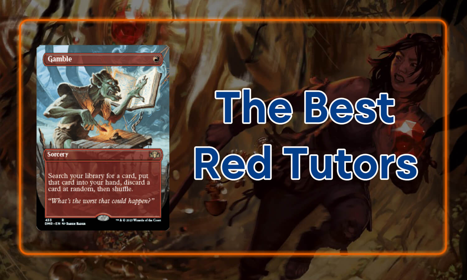 The Best MTG Red Tutors – Fageverld